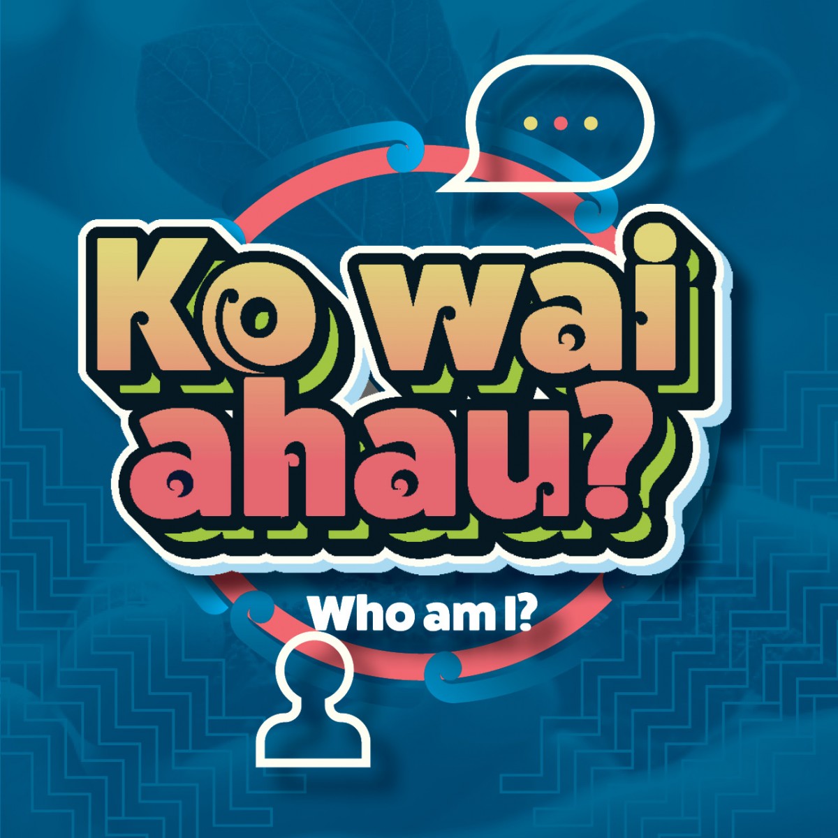 Ko wai ahau? (Who am I?) | Mental Health Foundation