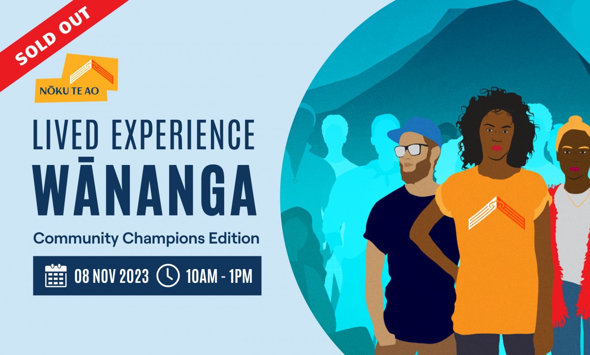 Lived Experience Wānanga | Mental Health Foundation Lived Experience Wānanga | Mental Health Foundation